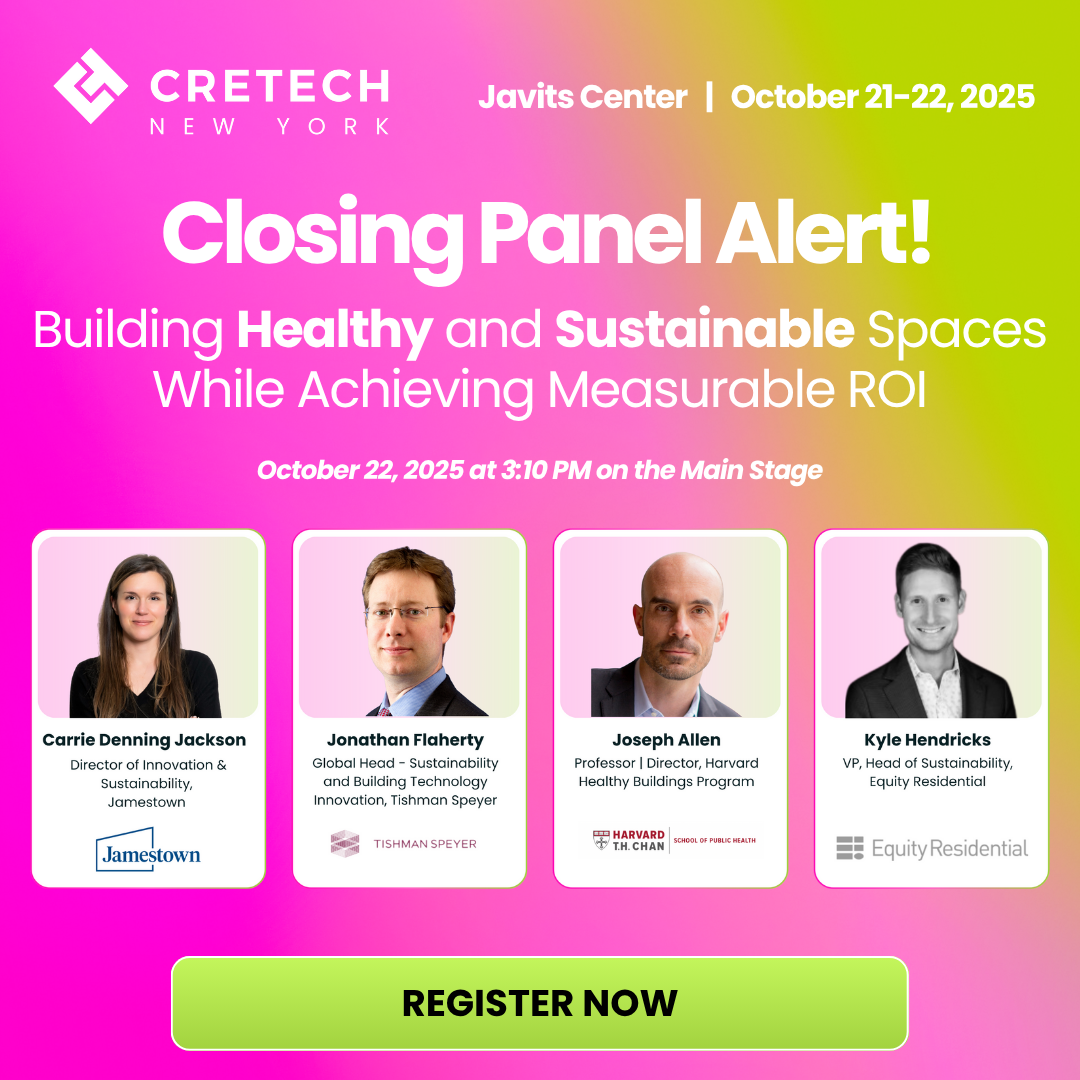 Leaders from Jamestown, Harvard Chan, Tishman Speyer & Equity Residential to Headline CREtech ...